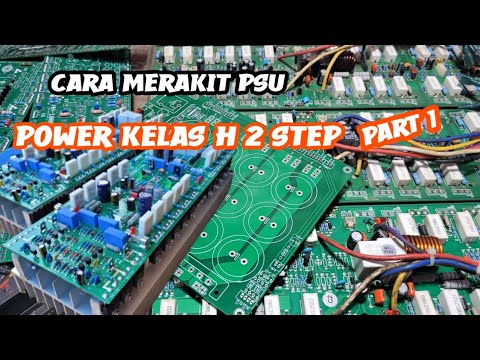 Tutorial Membuat Psu Power Clas H 2 - YouTube