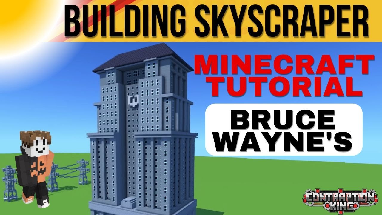Minecraft Tutorial: Building Bruce Wayne's Skyscraper - YouTube