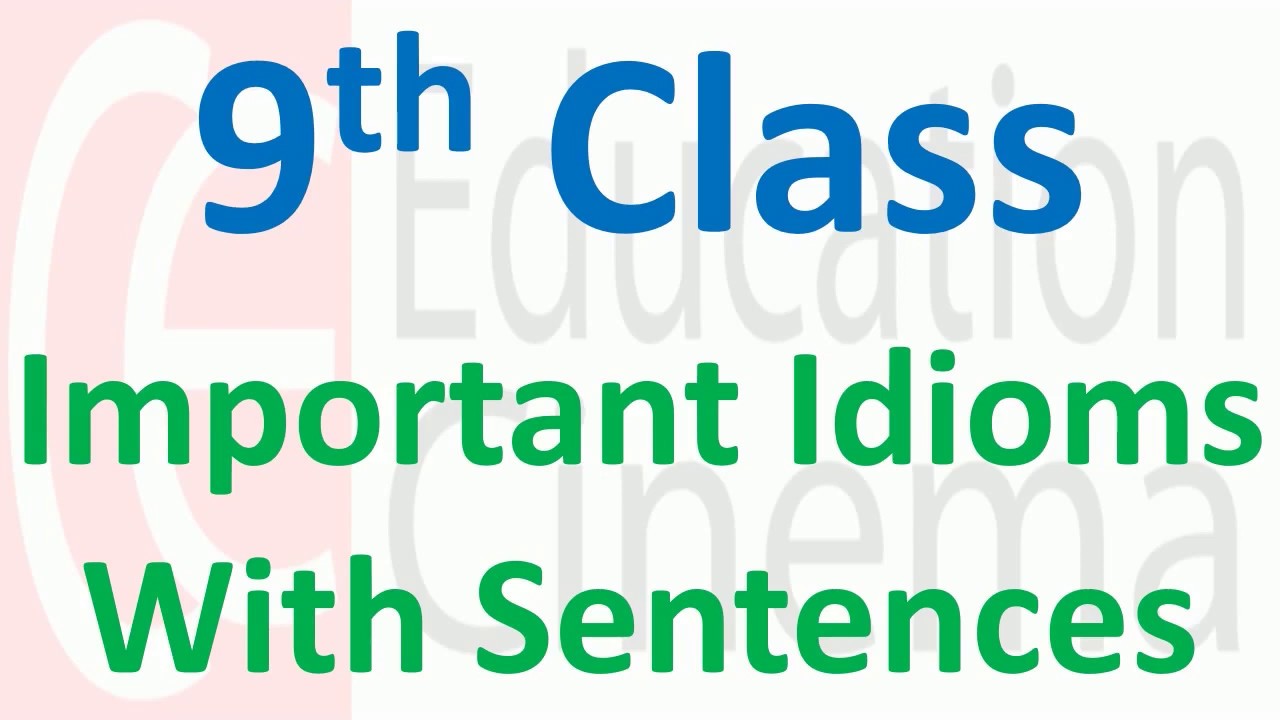 Important Idioms | English | 9th Class Sindh Board | Important Guess ...