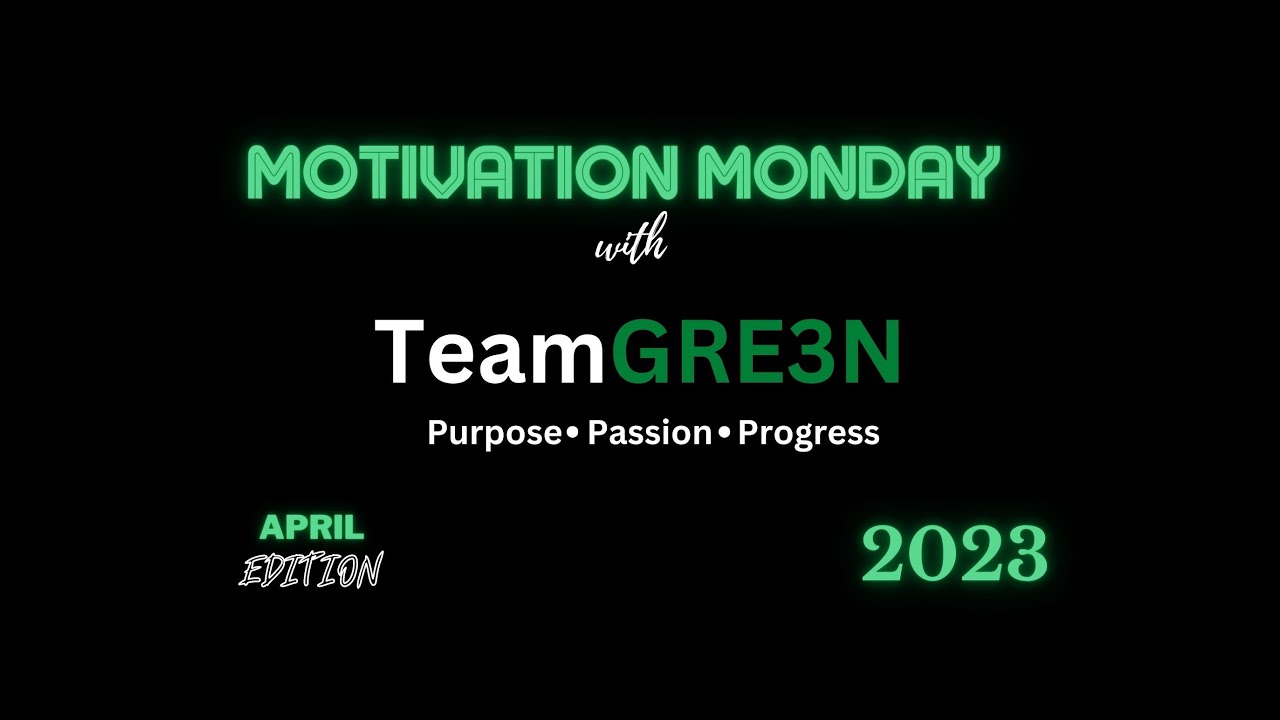 Motivation Monday - April 2023 - YouTube