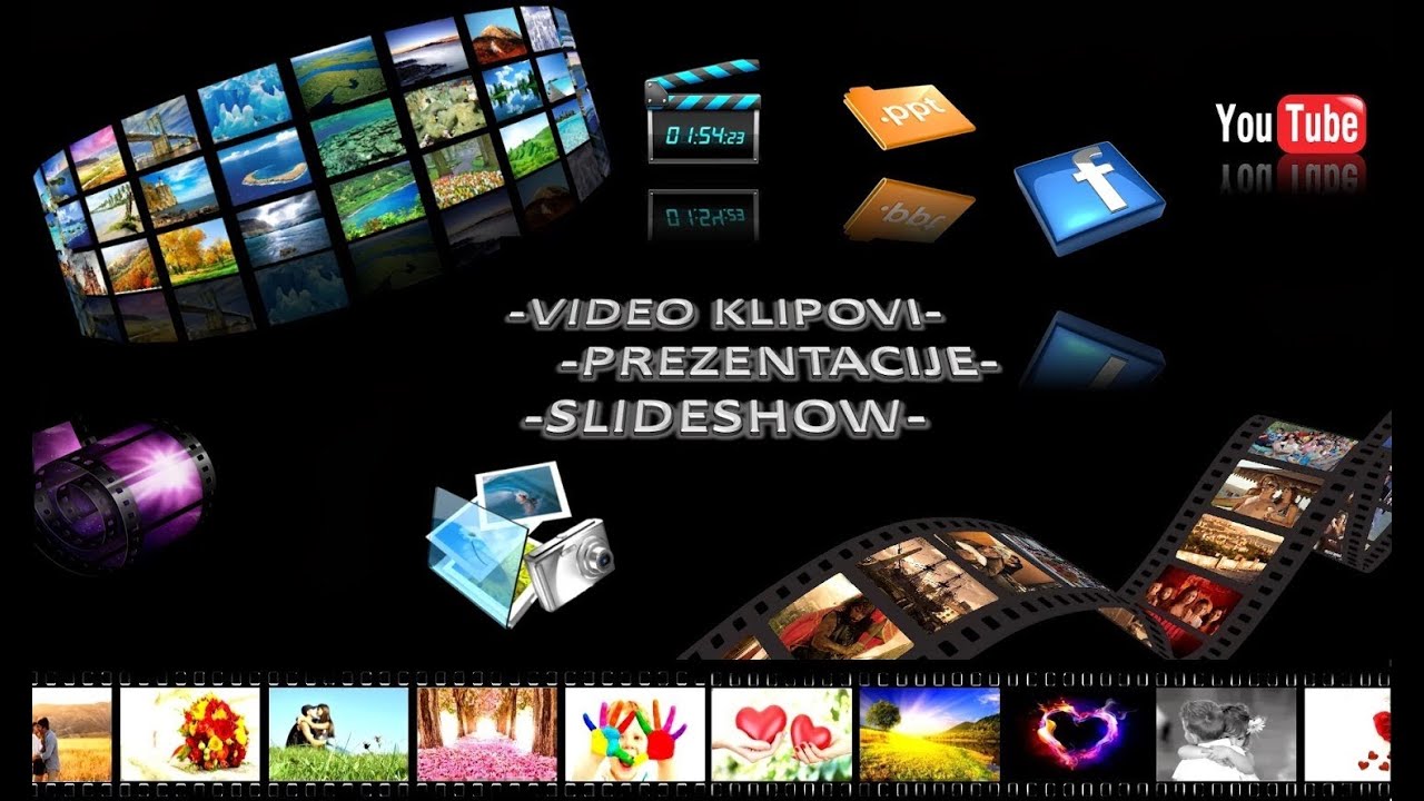 IZRADA VIDEO KLIPOVA, PREZENTACIJA, SLIDESHOW ANIMACIJA ...