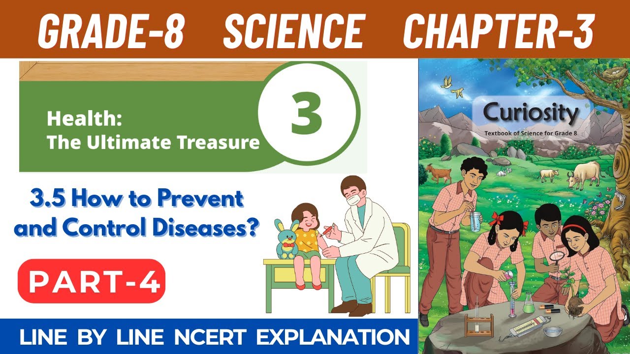 Grade 8 Science Curiosity Chapter 3 Health The Ultimate Treasure | Part ...
