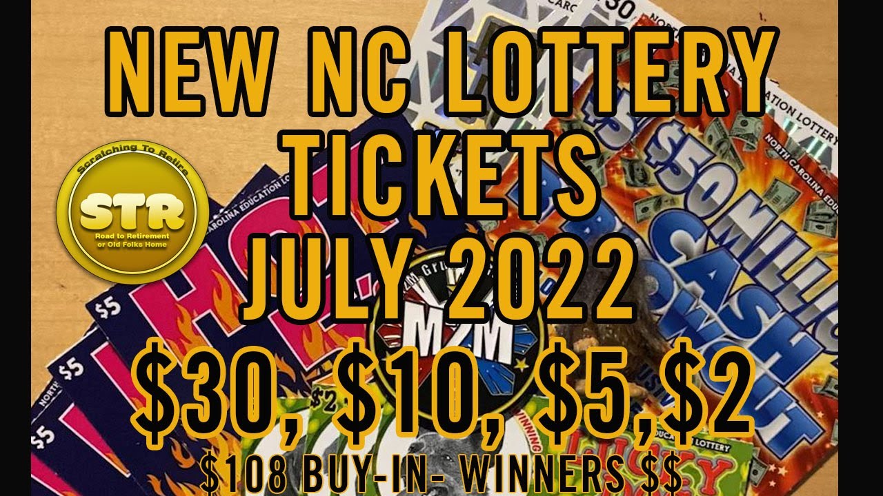 NC LOTTERY TICKETS-JULY 2022 NEW $30, $10, $5, & $2. $108 BUY-IN AND ...
