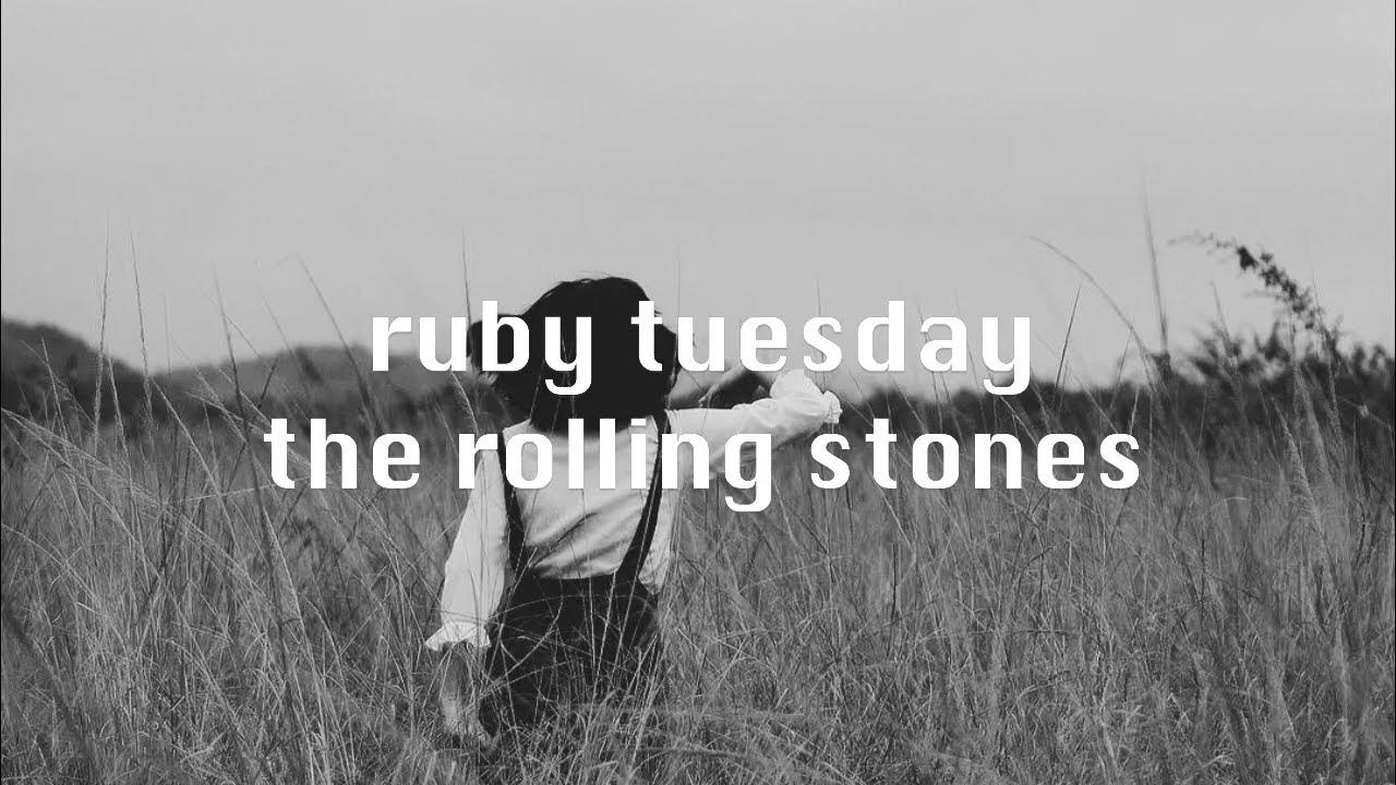 the rolling stones | ruby tuesday // lyric video - YouTube