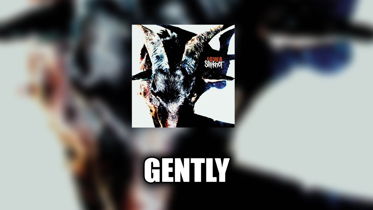 Slipknot - Gently [LYRICS VIDEO] - YouTube