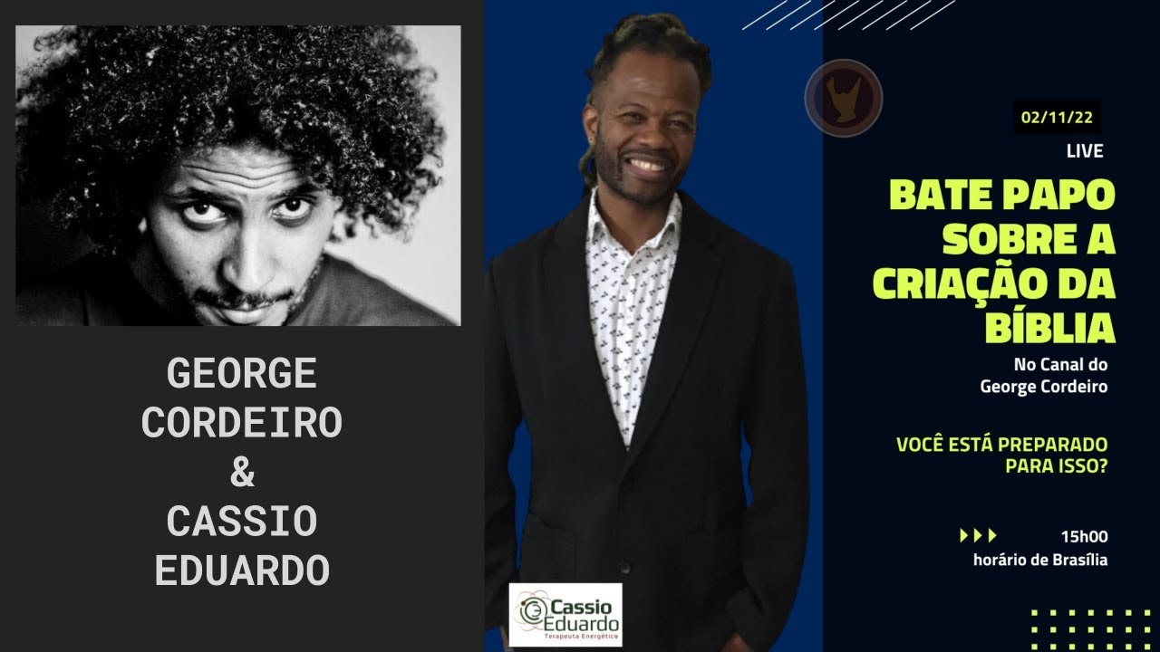 Papo-RETO SOBRE A CRIAÇÃO DA BÍBLIA com Cassio Eduardo e George ...