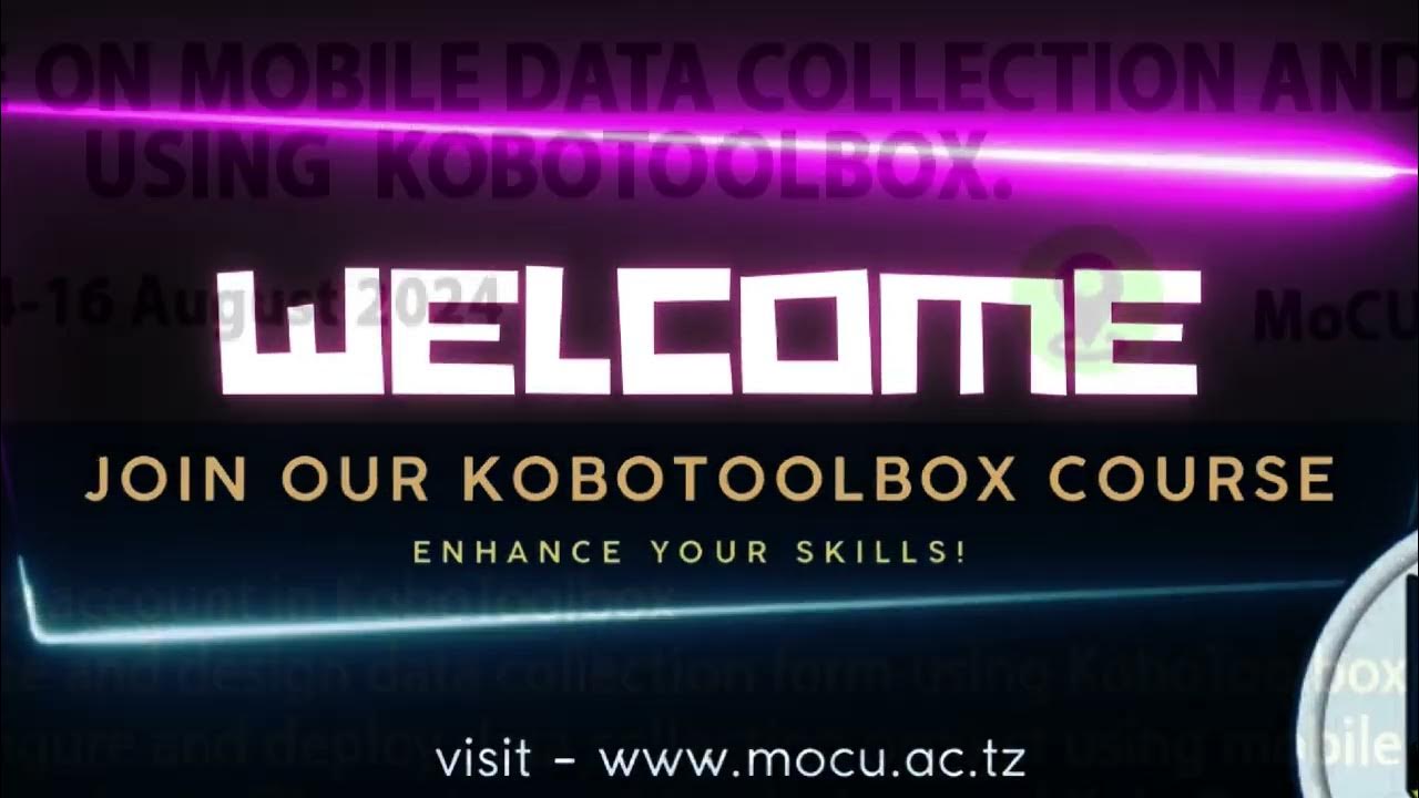 MoCU Short Course on Mobile Data Collection and Management using KoboToolbox - YouTube