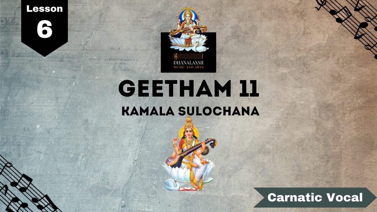 Geetham 11 – Kamala Sulochana | Ananda Bhairavi Ragam | Carnatic ...