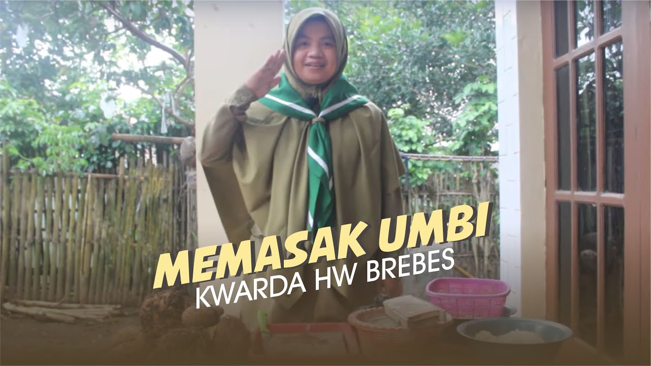 TUTORIAL MEMASAK BAHAN UMBI | KWARDA HW BREBES - YouTube