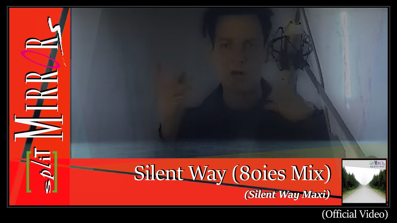 Split Mirrors - Silent Way (80ies Mix) - YouTube Music