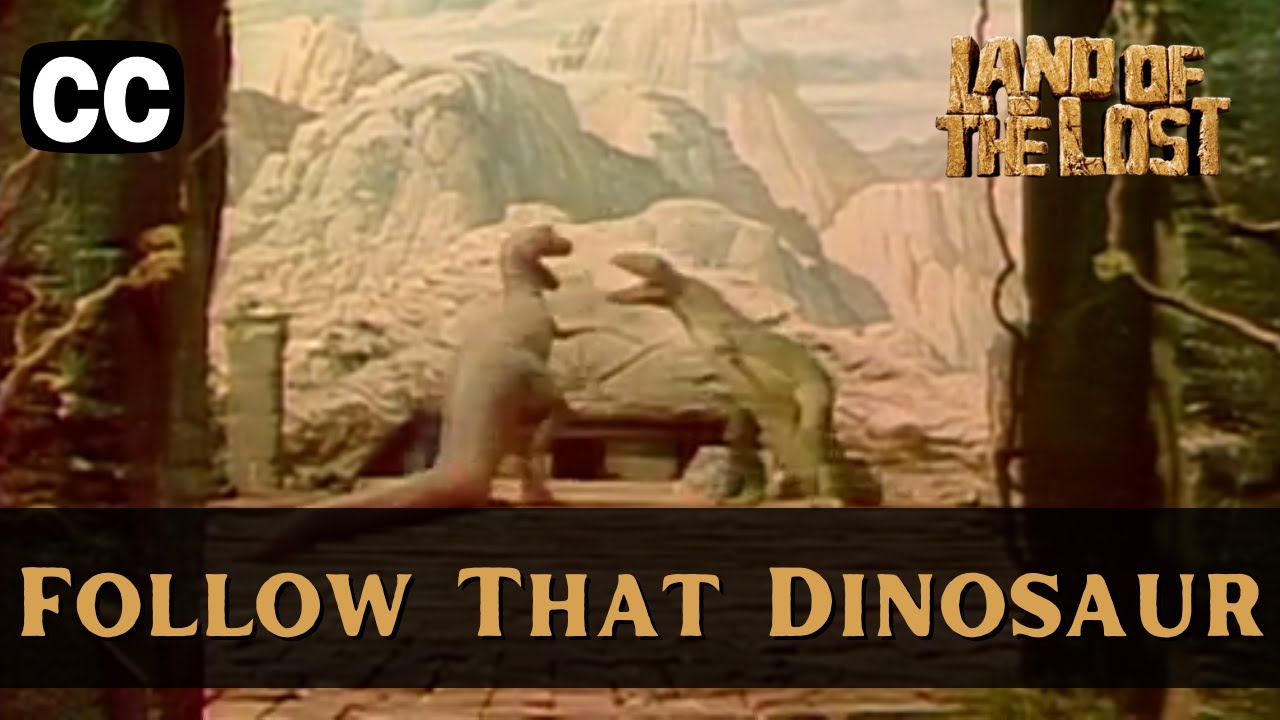Land of the Lost | Season 1 Episode 13 | Follow That Dinosaur - YouTube