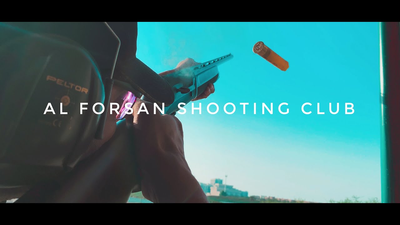 AL FORSAN SHOOTING CLUB - ABU DHABI [P1] - YouTube