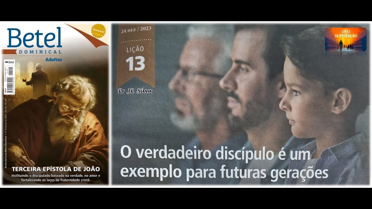 Lição 13 EBD Betel 4Trim/23: O verdadeiro discípulo é um exemplo para ...