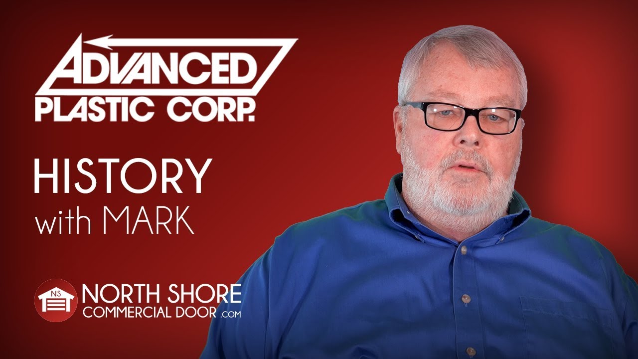 Advanced Plastic Corp history with Mark from North Shore Commercial ...