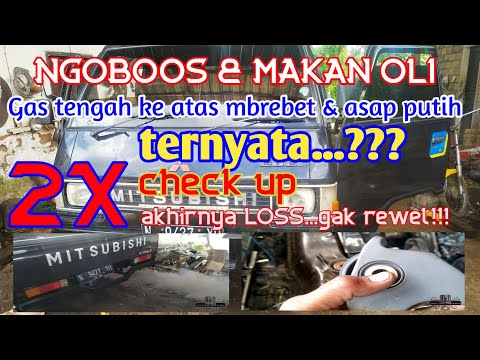 L300 (4d56) mbrebet saat gas tengah ke atas  dan berasap putih