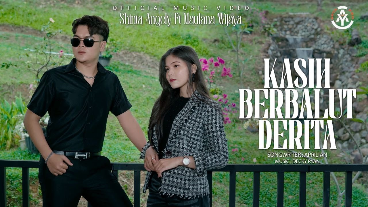 Shinta Angely Feat. Maulana Wijaya - Kasih Berbalut Derita (Official ...