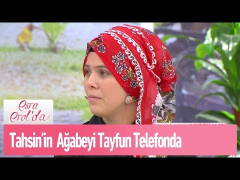 Tahsin'in ağabeyi Tayfun telefonda! - Esra Erol'da 27 Eylül 2019
