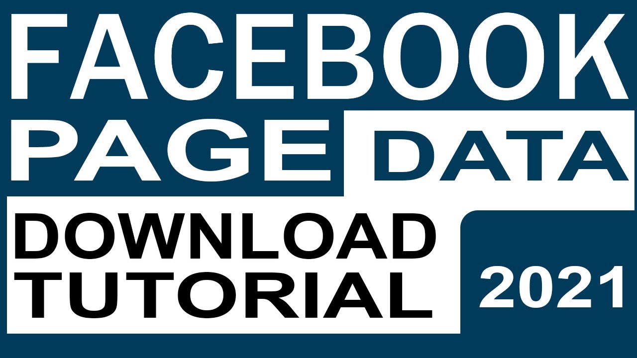 How To Download Facebook Page Information Download all data from ...