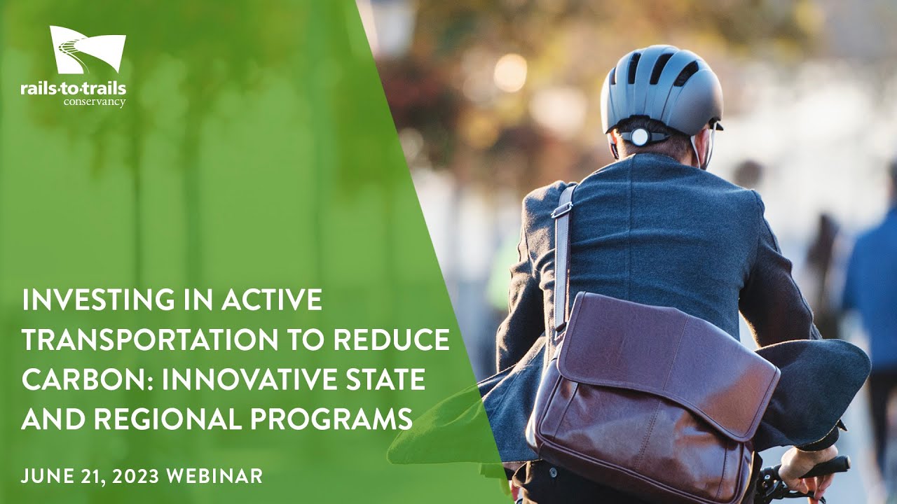 Investing in Active Transportation to Reduce Carbon: Innovative State ...
