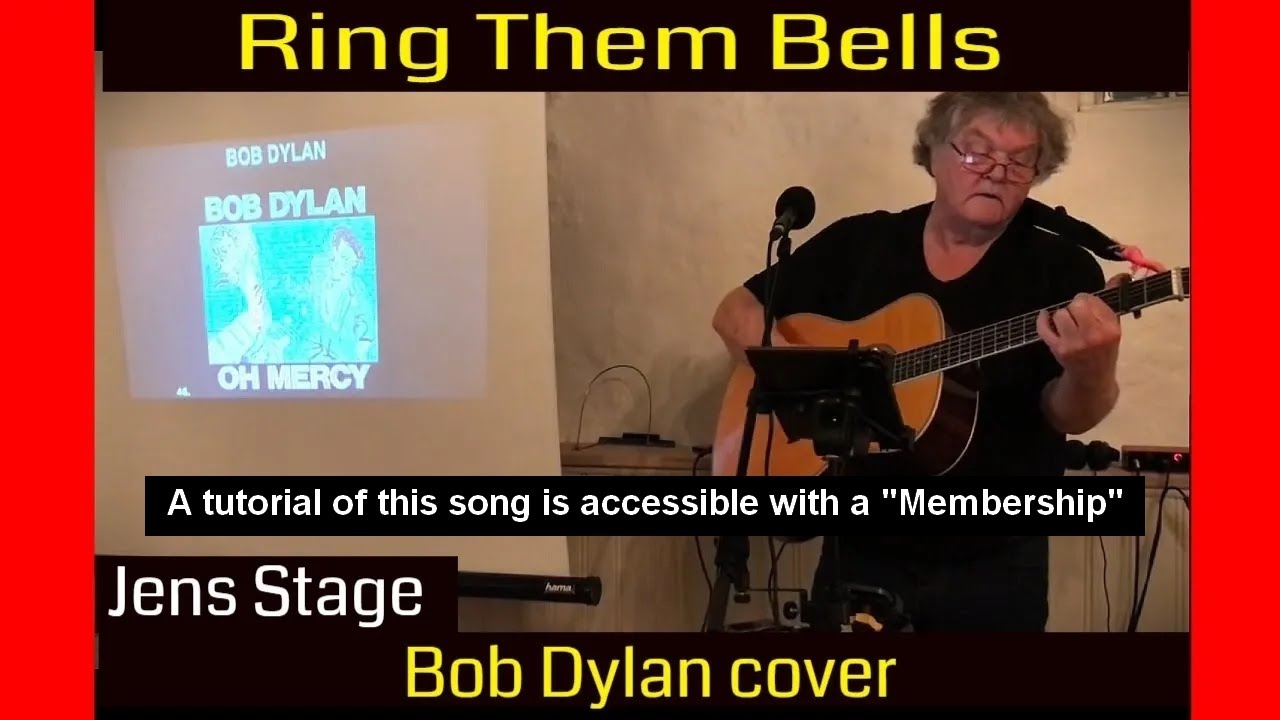 Ring Them Bells | Bob Dylan cover | How to play Bob Dylan songs on ...