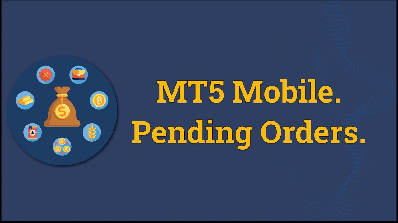 Mt5 Pending Orders Android Youtube