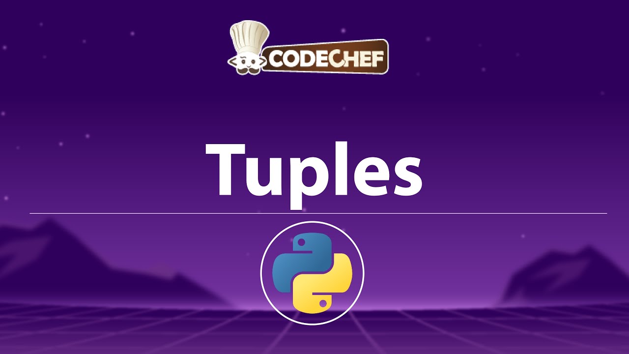 Python Tuples Explained | Immutable Data, count(), index(), len(), min(), max(), sum ...
