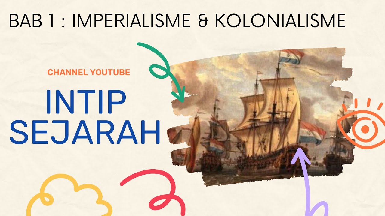 Bab 1 : Penjajahan Perancis Di Nusantara - YouTube