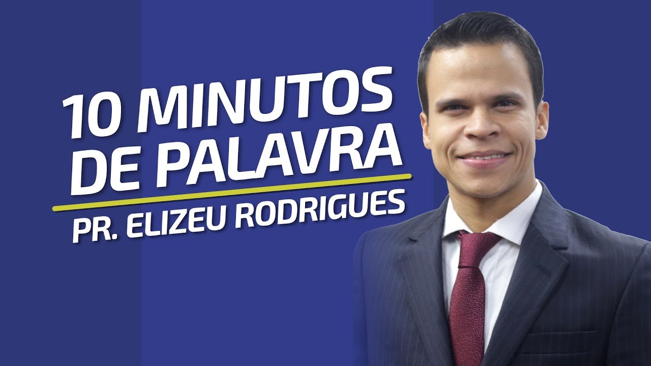 Pr. Elizeu Rodrigues no Gideões 2017 - YouTube