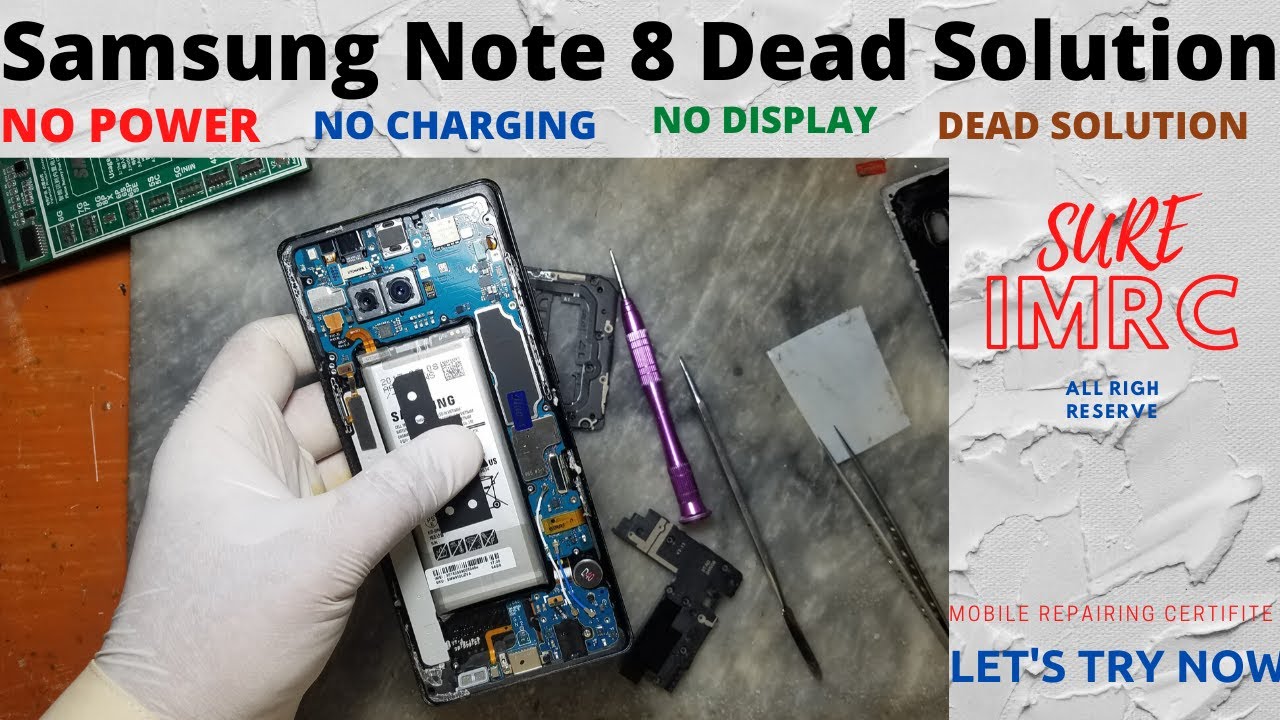 Samsung note 8 dead solution no power no charging no display show 100% ...