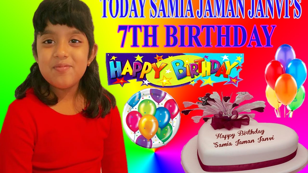 HAPPY BIRTHDAY SAMIA JAMAN JANVI - YouTube