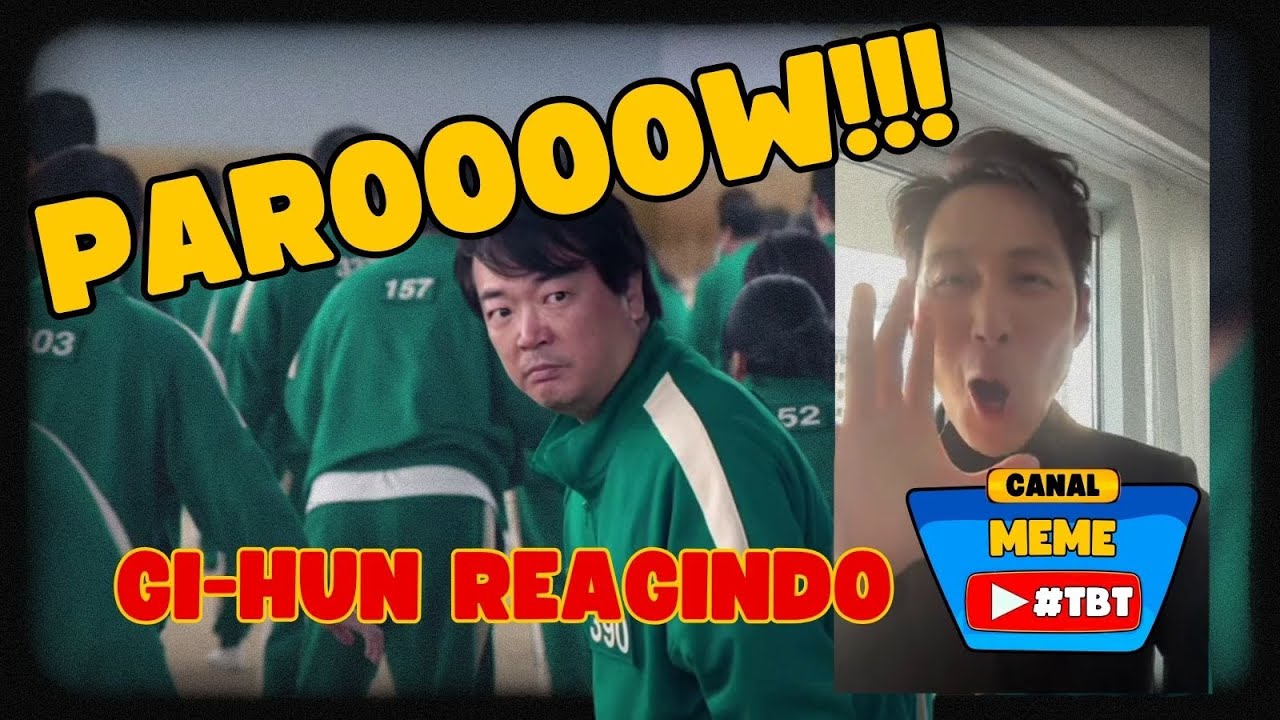 PAROW com Gi-Hun - Meme Original do Round 6 - YouTube