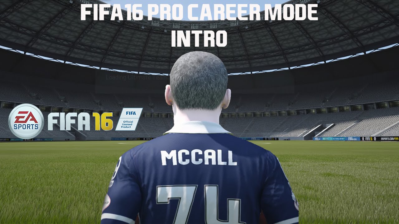 FIFA 16 Pro Career Season 1 - Introduction - YouTube