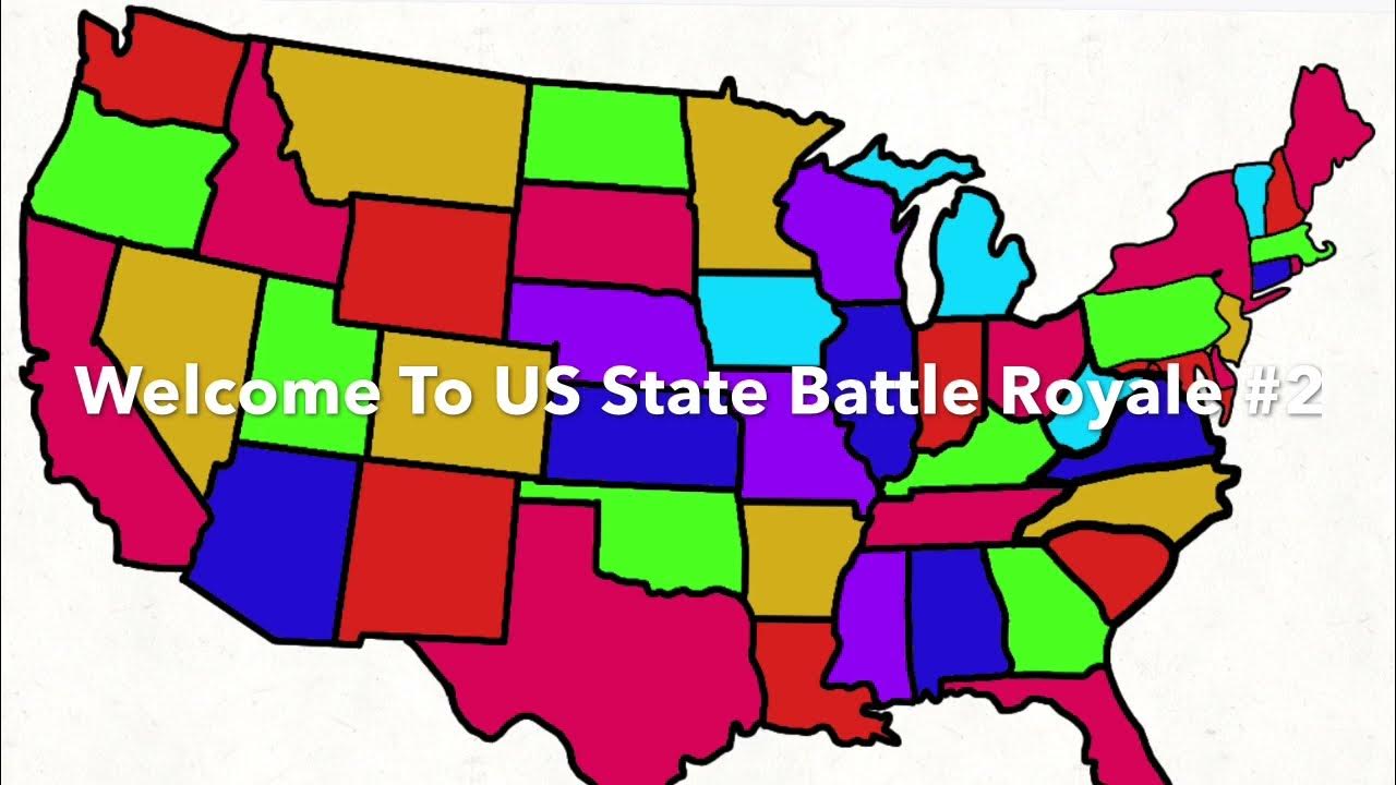 US State Battle Royale #2 - YouTube
