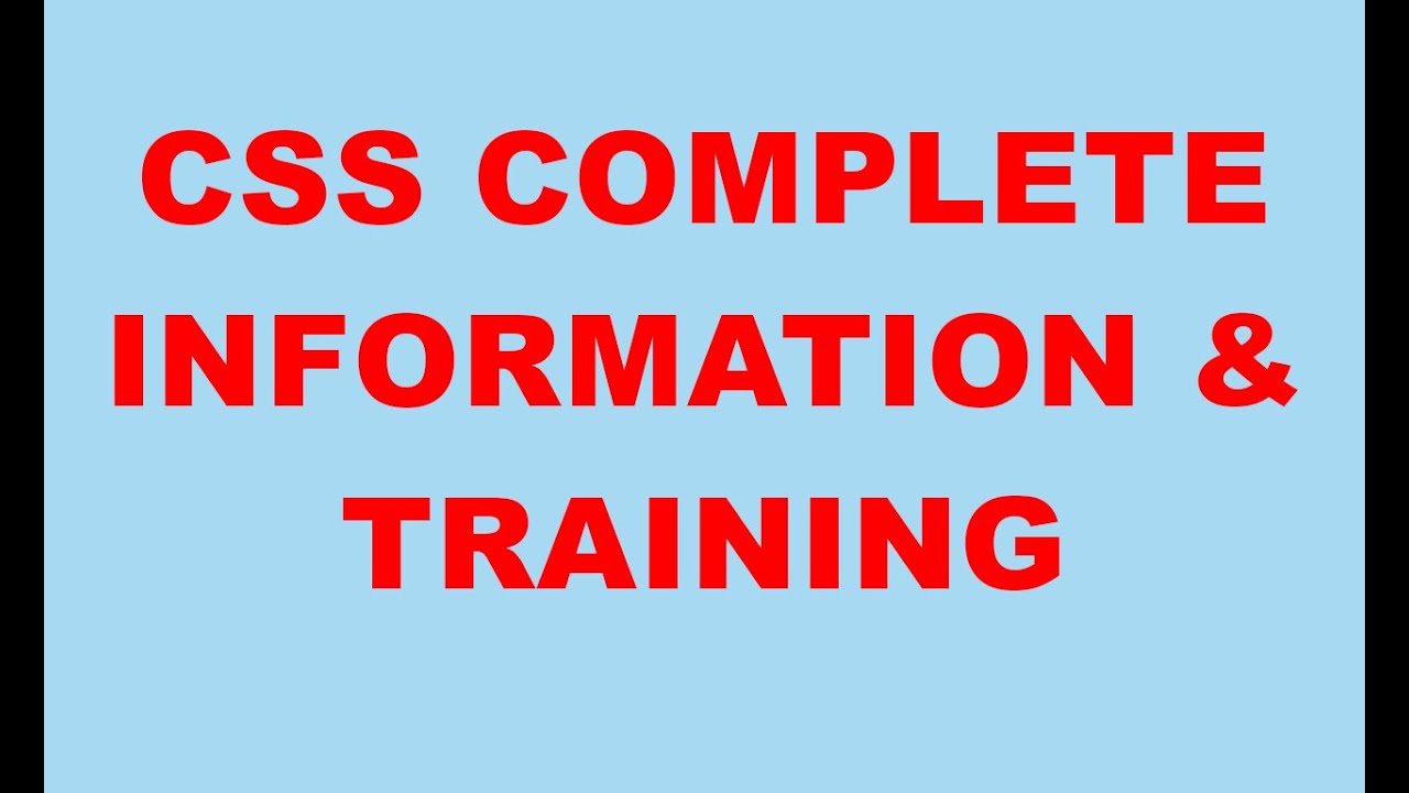 CSS What Is CSS CSS Complete Information And Detail Training css-what-is-css-css-complete-information-and-detail-training