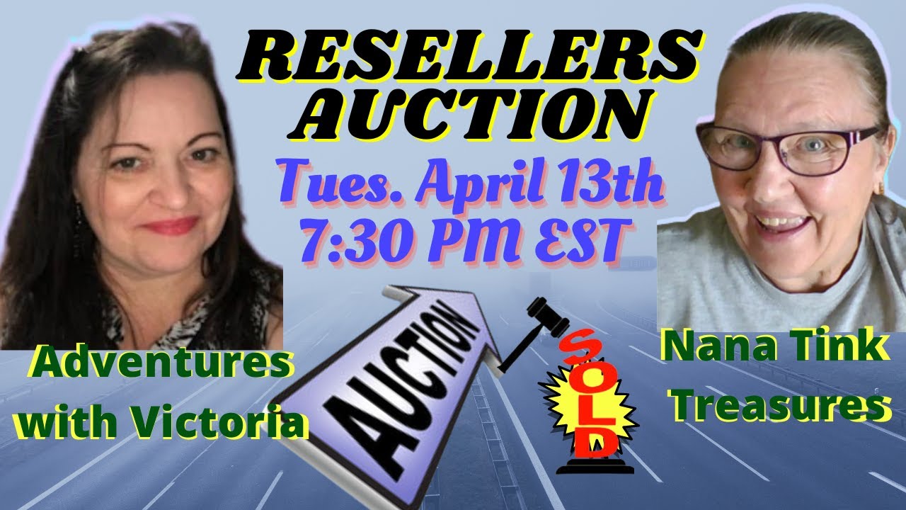 Reseller Auction with Nana & Victoria - YouTube