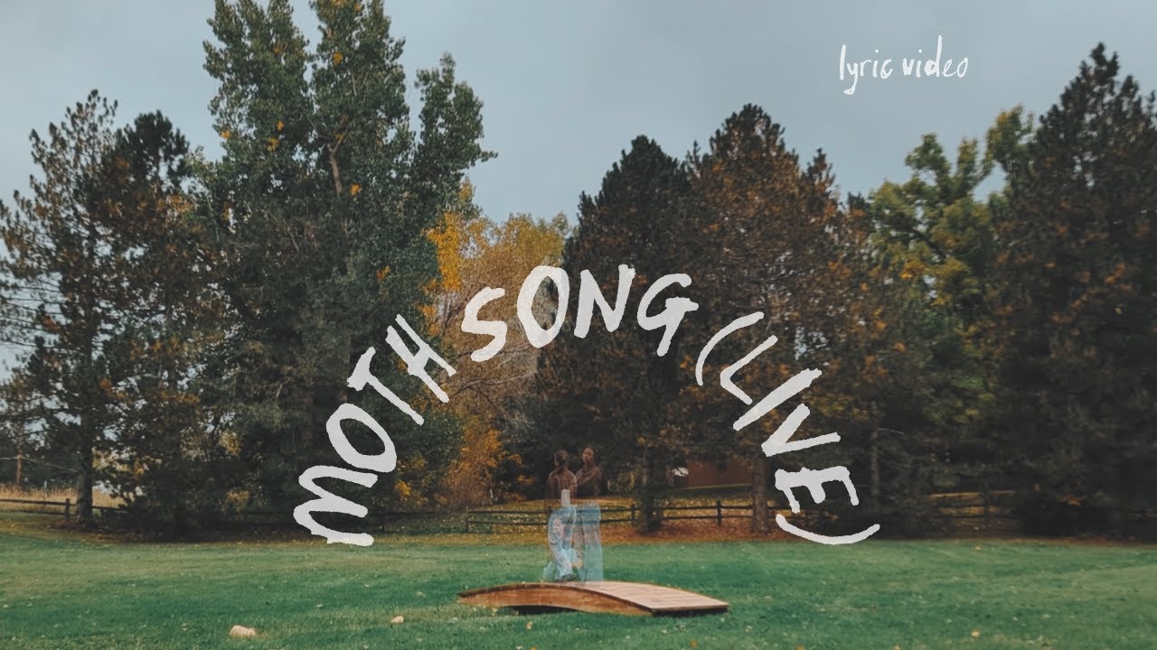 Moth Song (Live) - Lyric Video - YouTube