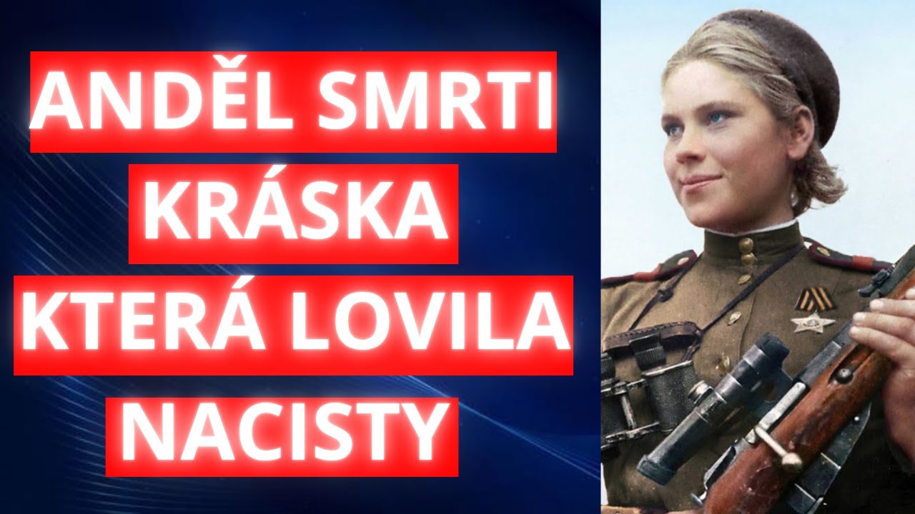 Smrtící kráska: Příběh nejslavnější sniperky historie. - YouTube