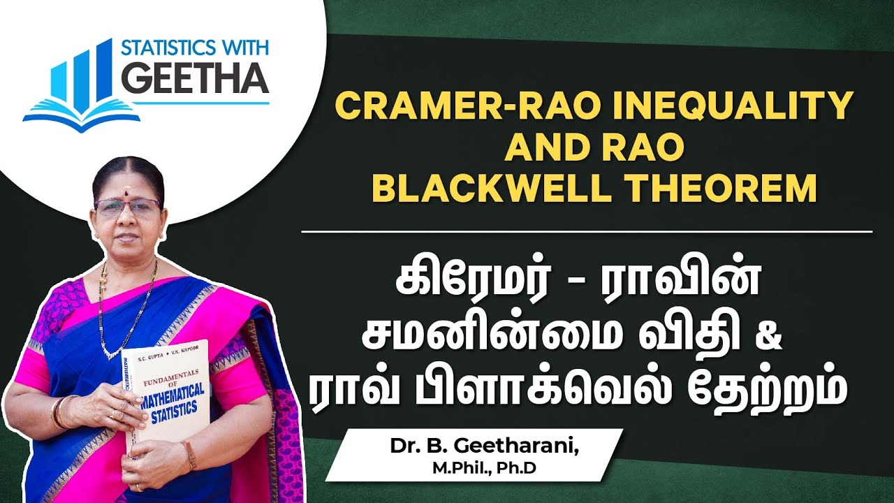 Cramer Rao Inequality & Rao Blackwell Theorem - YouTube