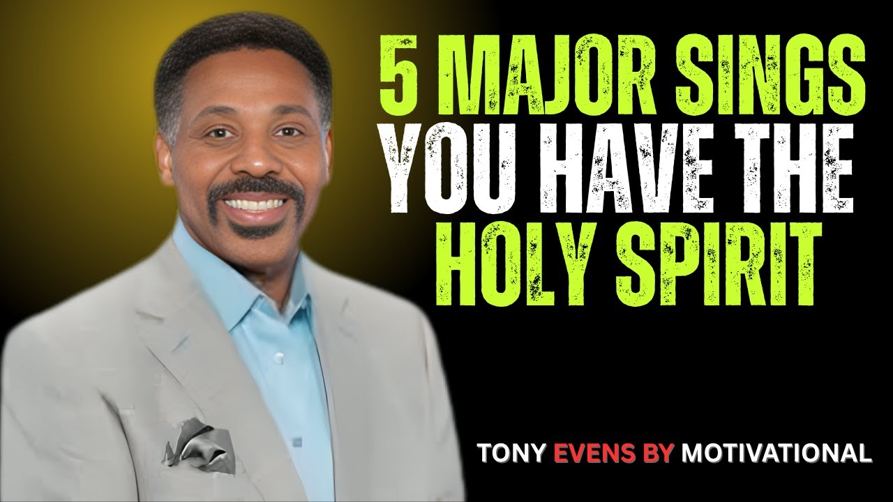 5 MAJOR SIGNS YOU HAVE THE HOLY SPIRIT – TONEY EVANS - YouTube