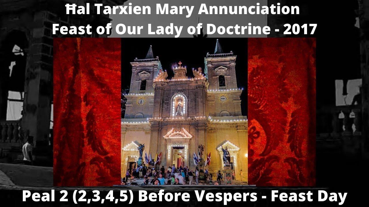 Mota 2 (2016 2,3,4,5) - Tarxien Marija Annunzjata - Festa ta' Madonna ...