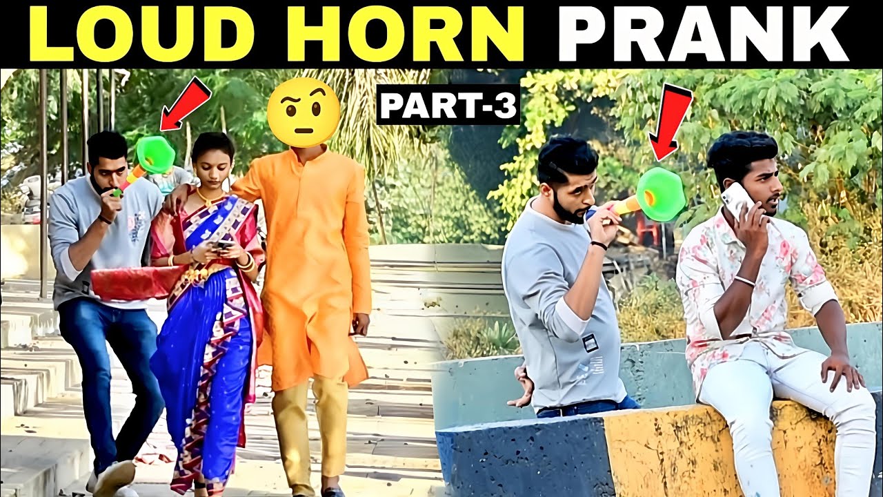 Loud Horn Prank | Part 3 | Prakash Peswani | - YouTube
