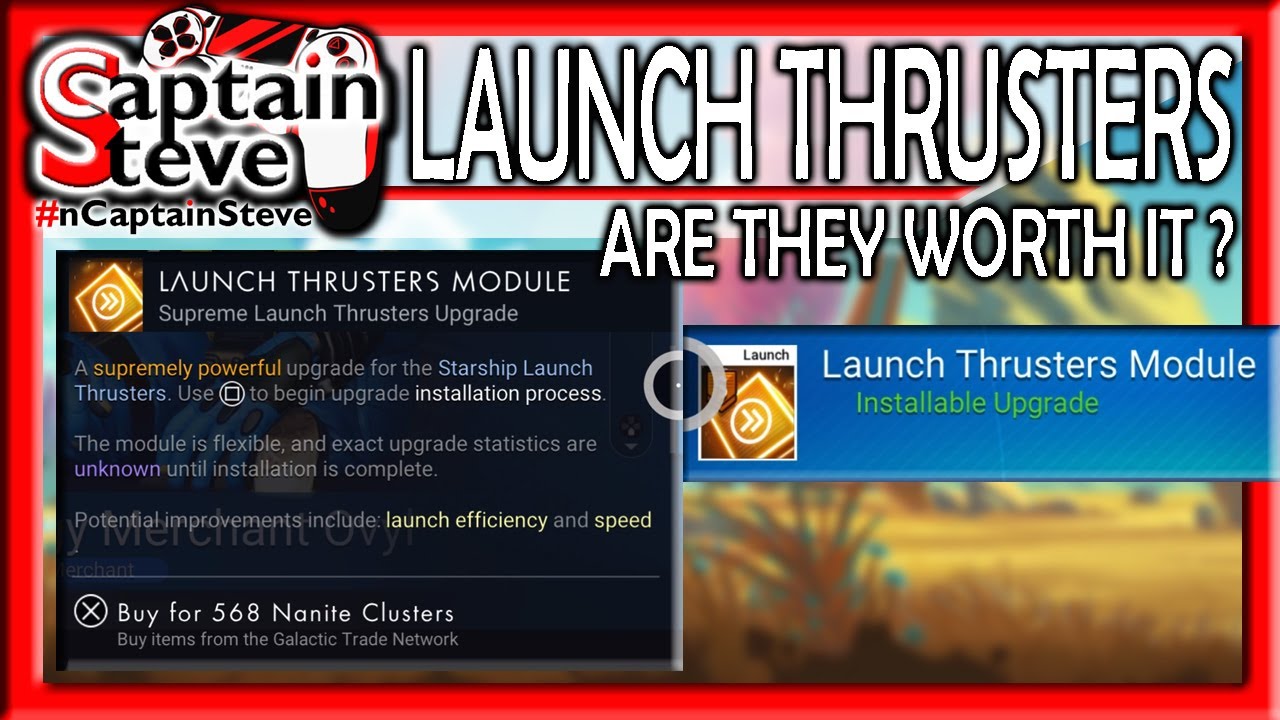 No Man's Sky S-Class Launch Thrusters Modules Worth It ? Captain Steve ...