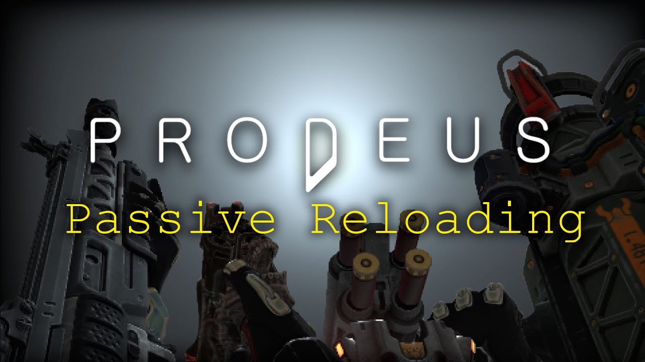 Passive Reloading | Prodeus PC Mod - YouTube