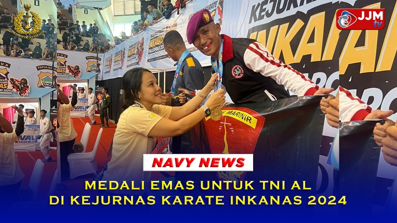 Navy News - MEDALI EMAS UNTUK TNI AL DI KEJURNAS KARATE INKANAS 2024 ...