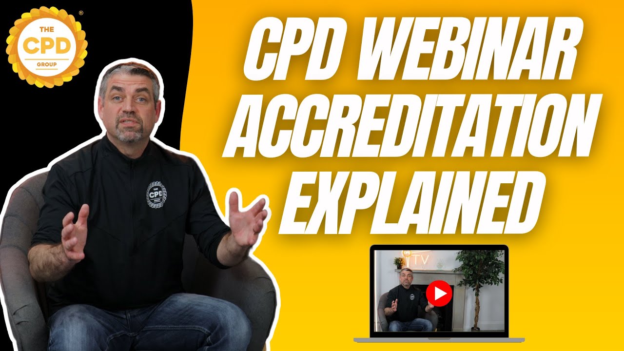 What is CPD webinar accreditation? - YouTube