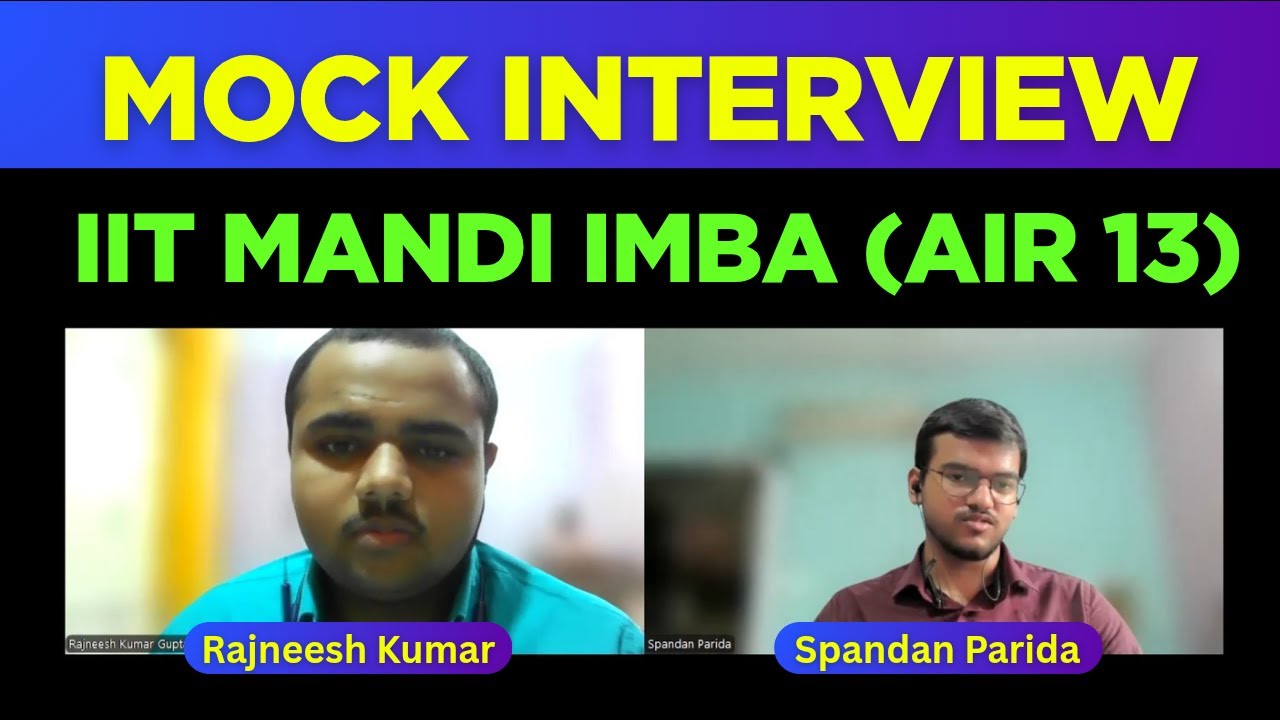 IIT Mandi IMBA Interview | Rajneesh Kumar (AIR 13) | Top Ranker Speaks ...