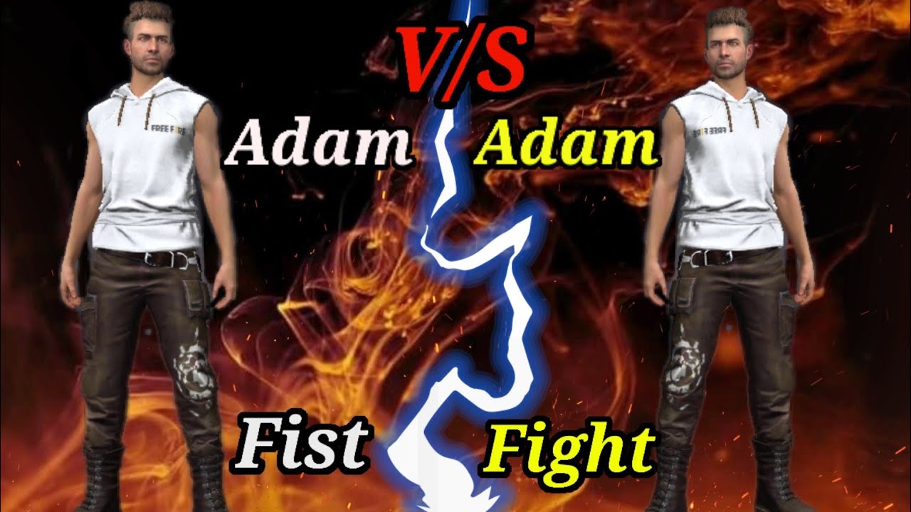 Adam V/S Adam Only fist fight challange || S.R GAMING || STAY SAFE ...