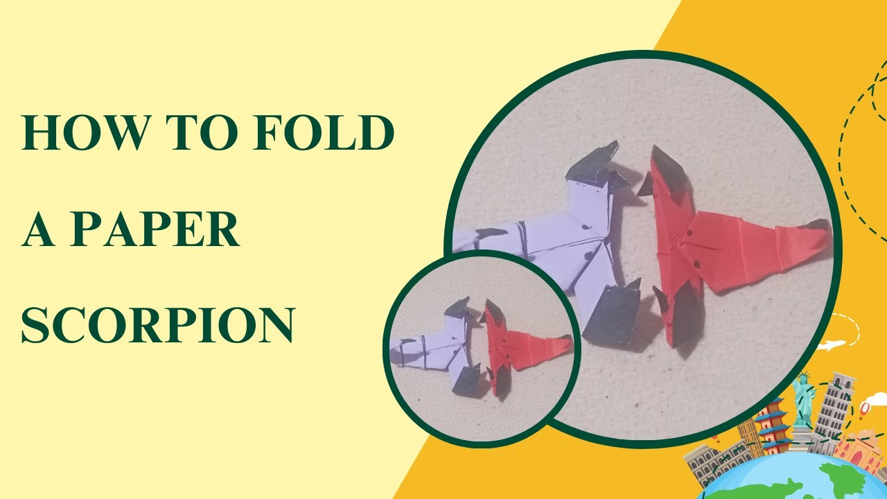 HOW TO FOLD A SCORPION IN THE SIMPLEST WAY FROM ORIGAMI PAPER/ FOLDING ...
