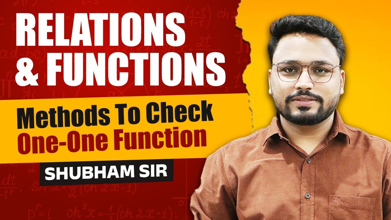 Relations & Functions | Class 12th | L - 22 | JEE Main | JEE Advanced | SHUBHAM BANSAL Sir - YouTube