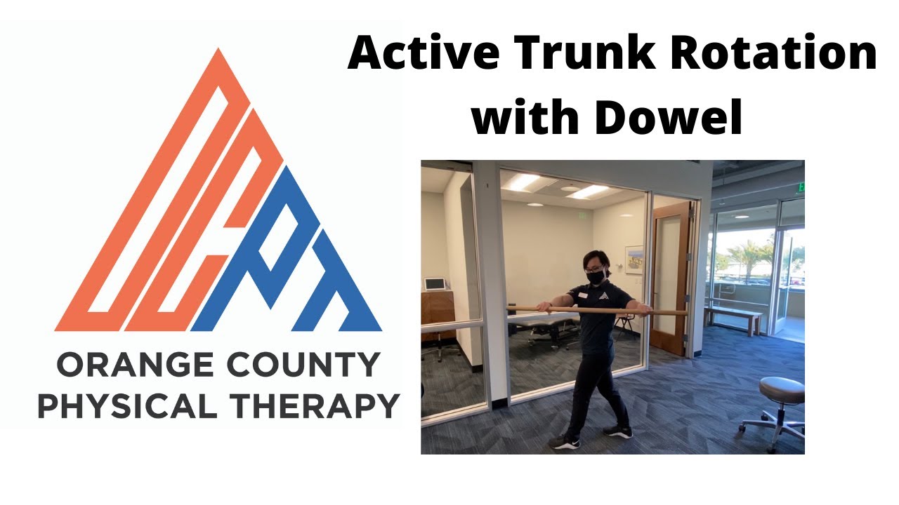 Active Trunk Rotation with a Dowel - YouTube